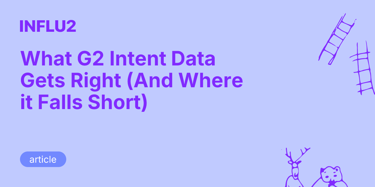 What G2 Intent Data Gets Right (And Where it Falls Short)