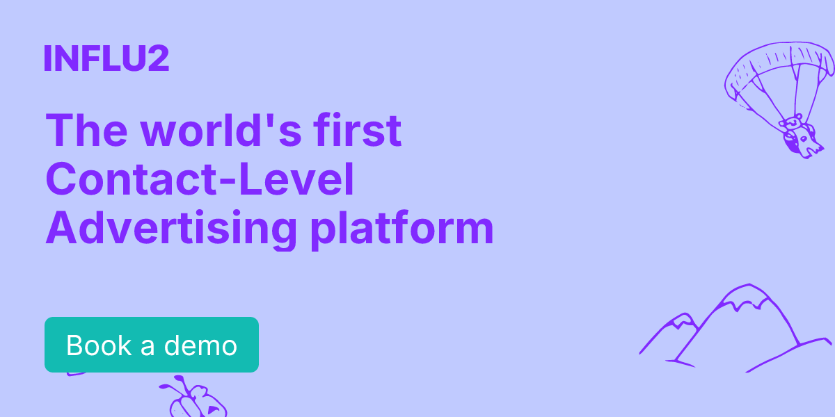 The world's first Contact-Level Advertising platform