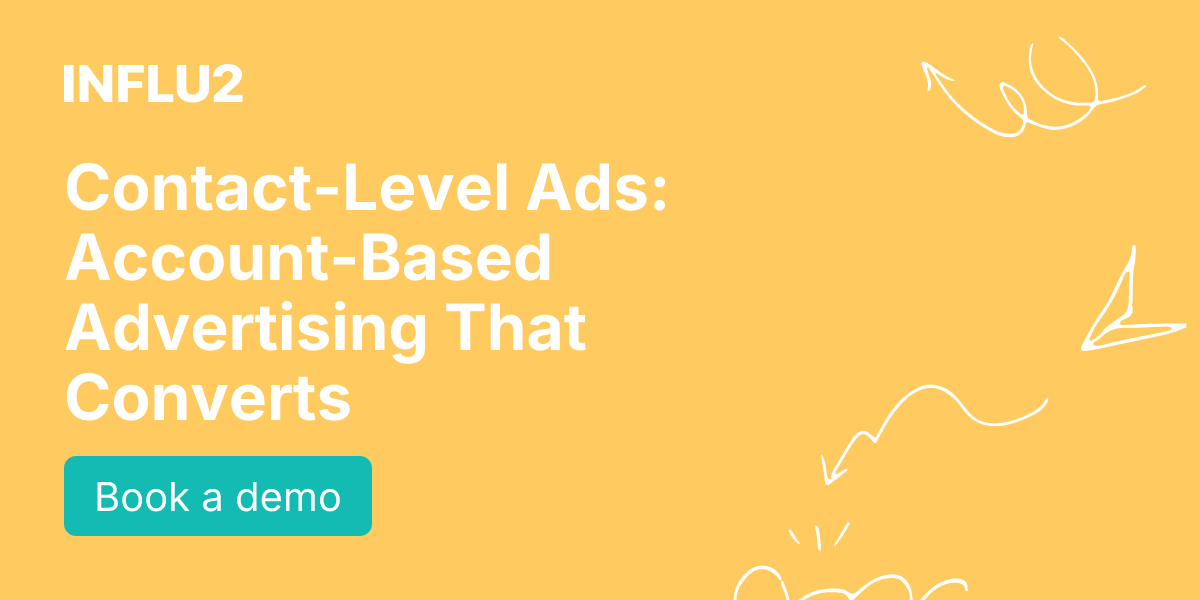 Contact-Level Ads: Account-Based Advertising That Converts